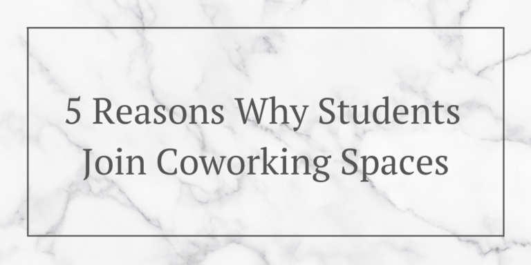 5 Reasons Why Students Join Co-working Spaces - La Collective Co Work